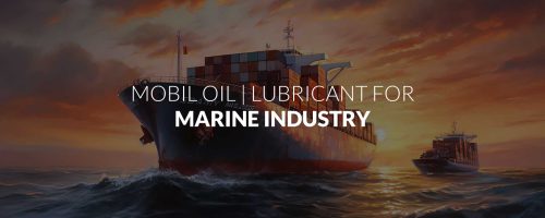 mobil marine lubricant | oil - Supplier in UAE